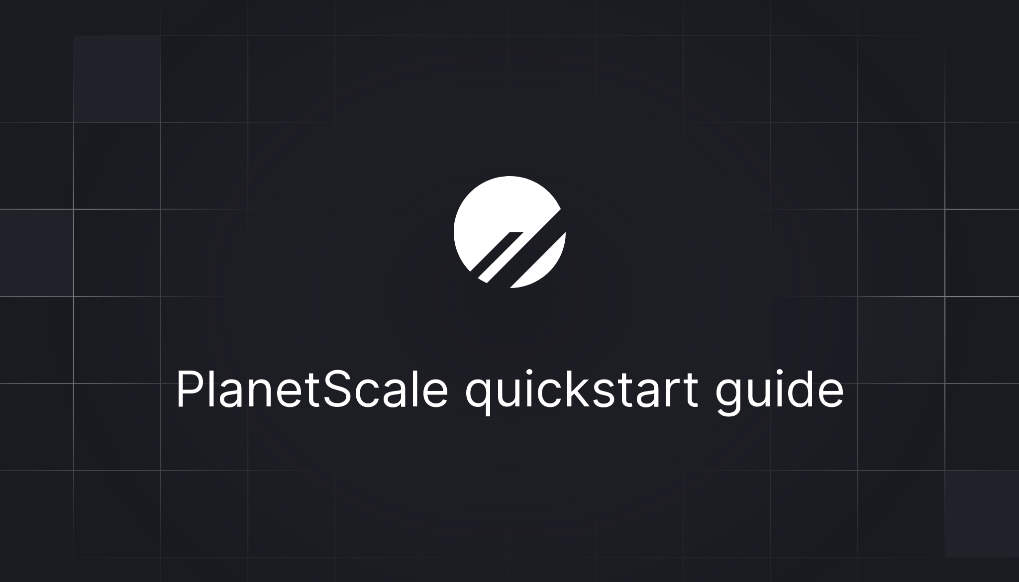 Planetscale Quickstart Guide Planetscale Documentation